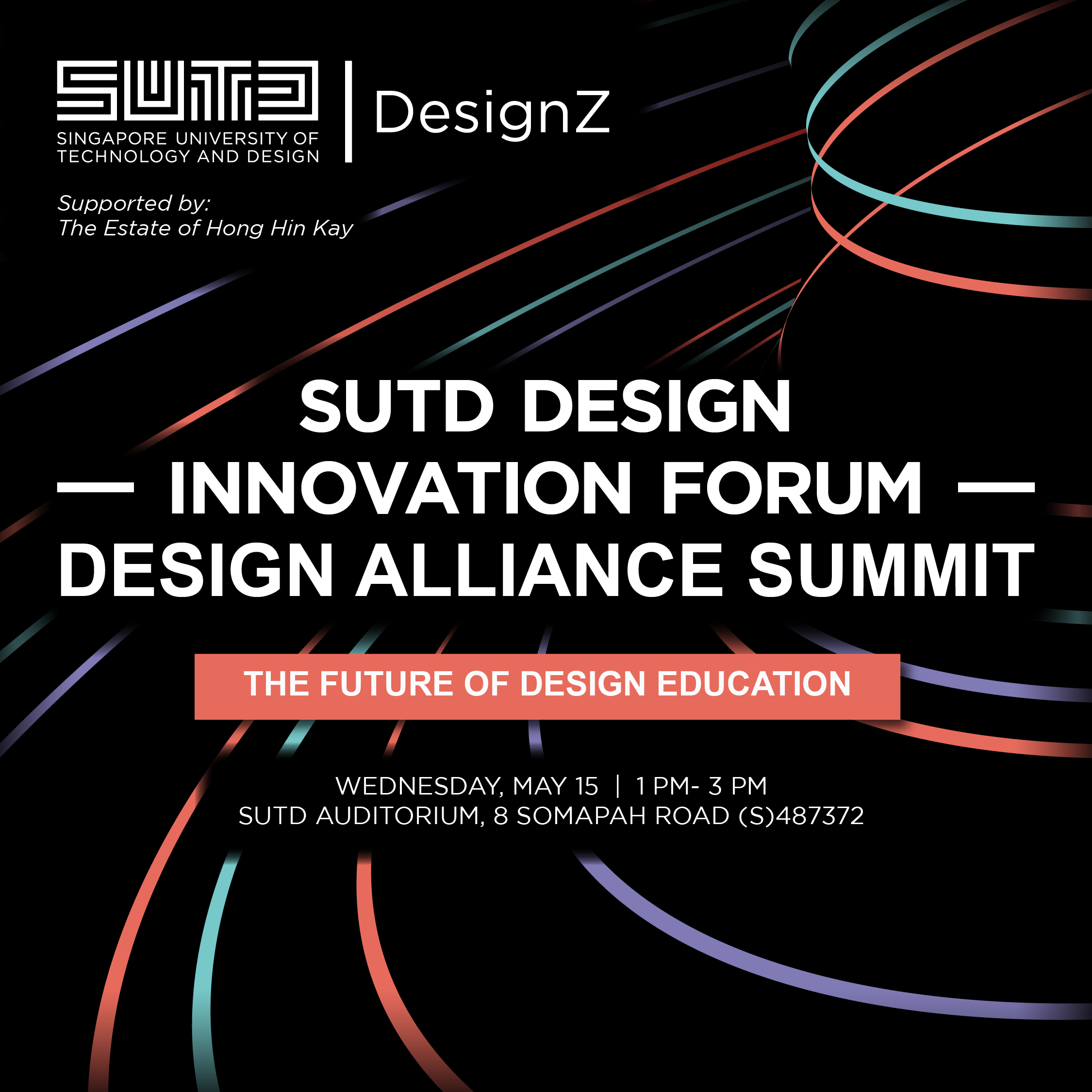SUTD Design Innovation Forum – Design Alliance Summit – Design Business ...