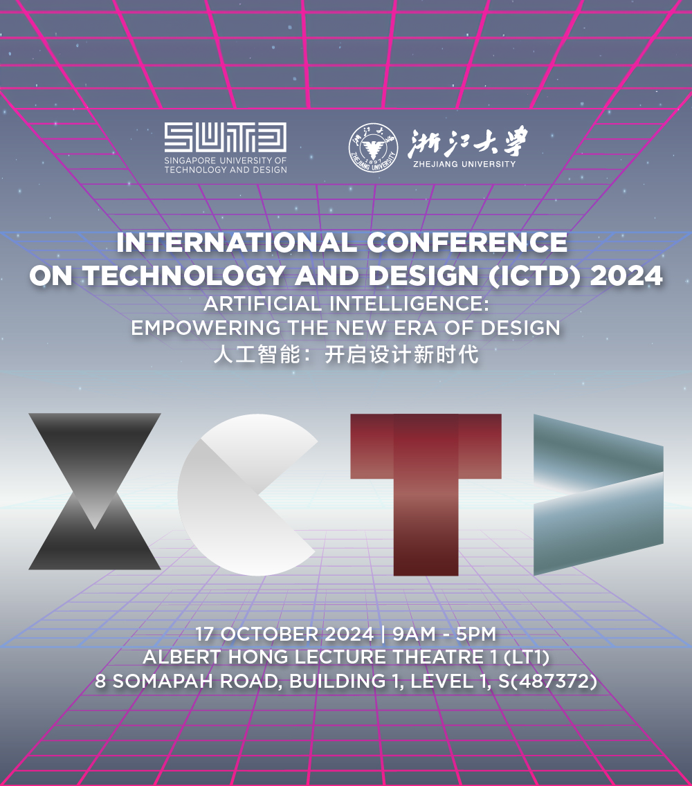 International Conference on Technology and Design (ICTD) 2024 – Design Business Chamber Singapore